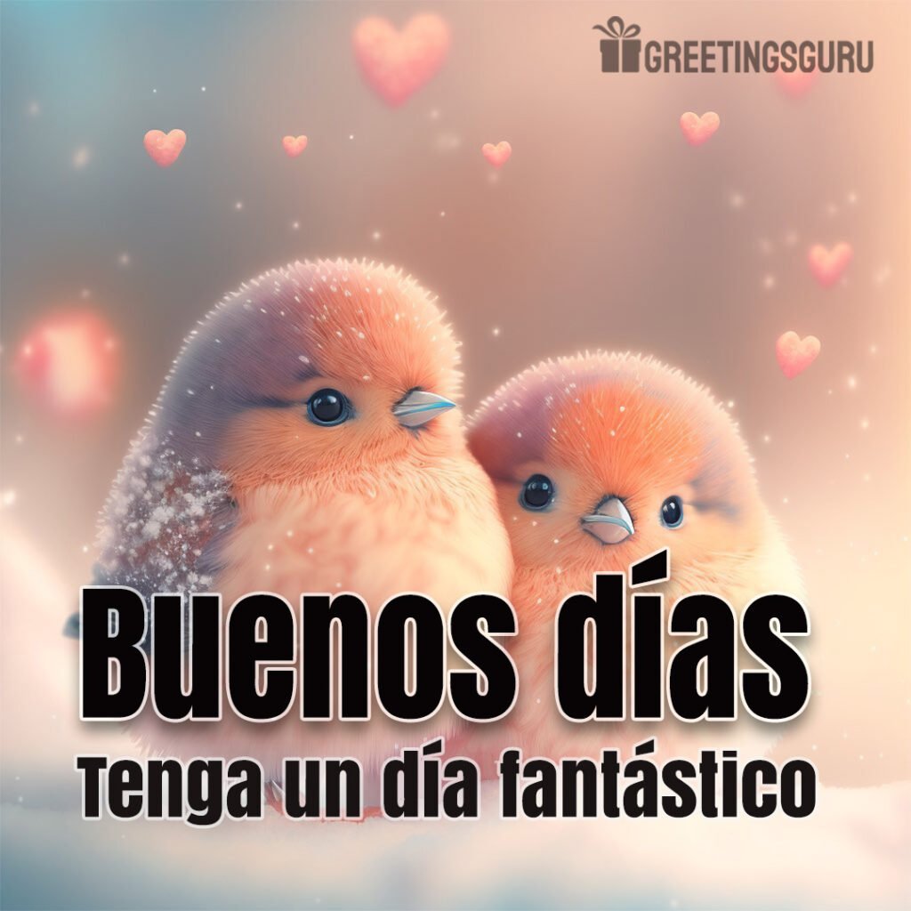 20+ Good Morning Images In Spanish